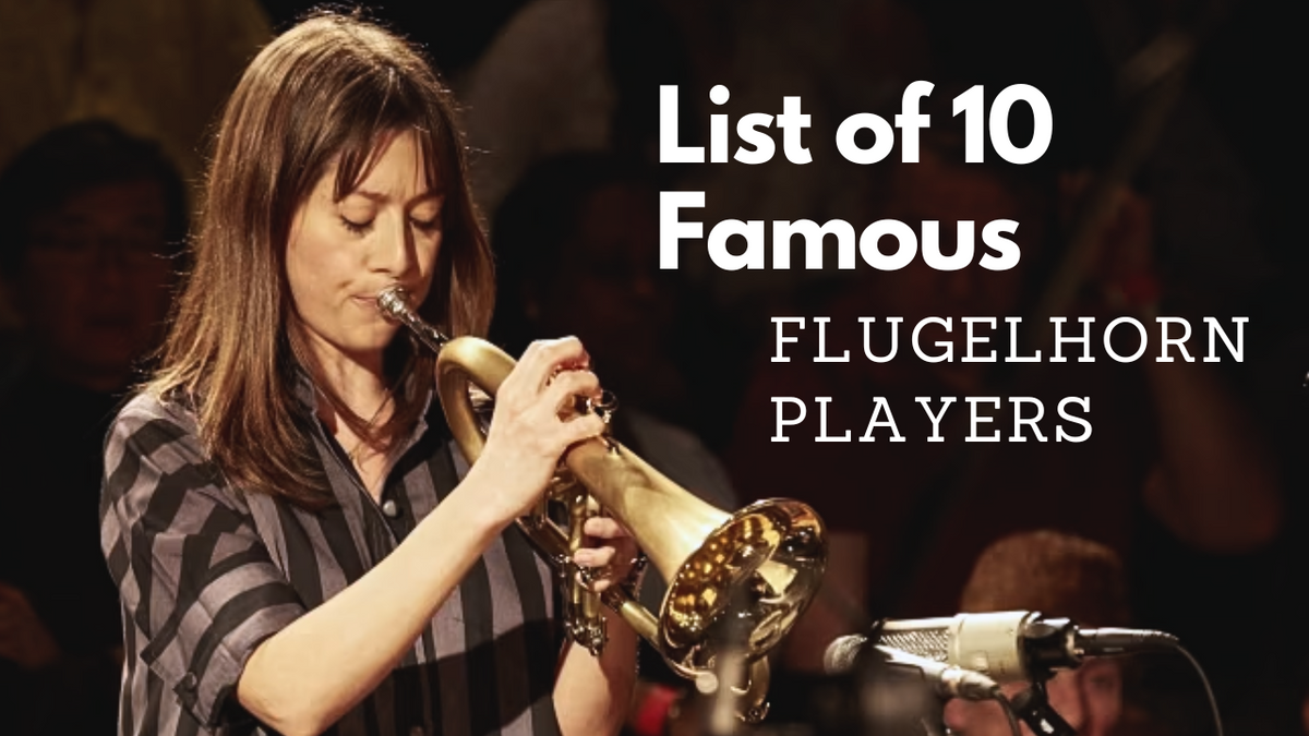 Top 10 Famous Flugelhorn Players You Should Know – KGUmusic